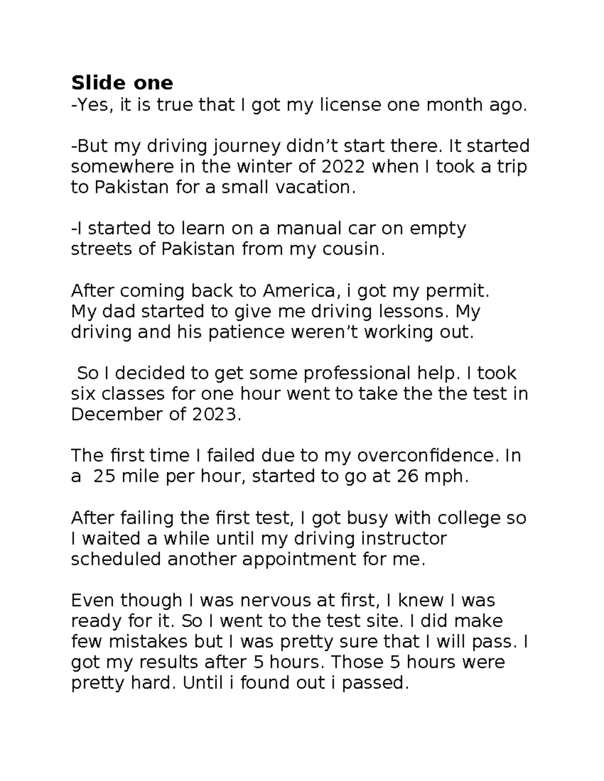 Document 1 - Its on driving lesson repsention. - Slide one -Yes, it is ...