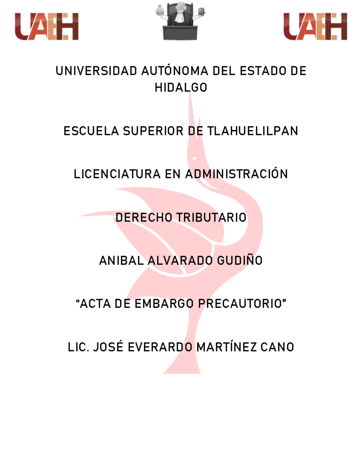 ACTA DE Embargo Precautorio - UNIVERSIDAD AUTÓNOMA DEL ESTADO DE ...