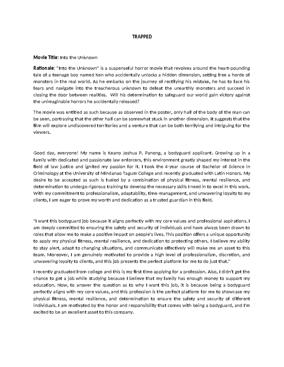 Trapped - TRAPPED Movie Title: Into the Unknown Rationale: "Into the ...