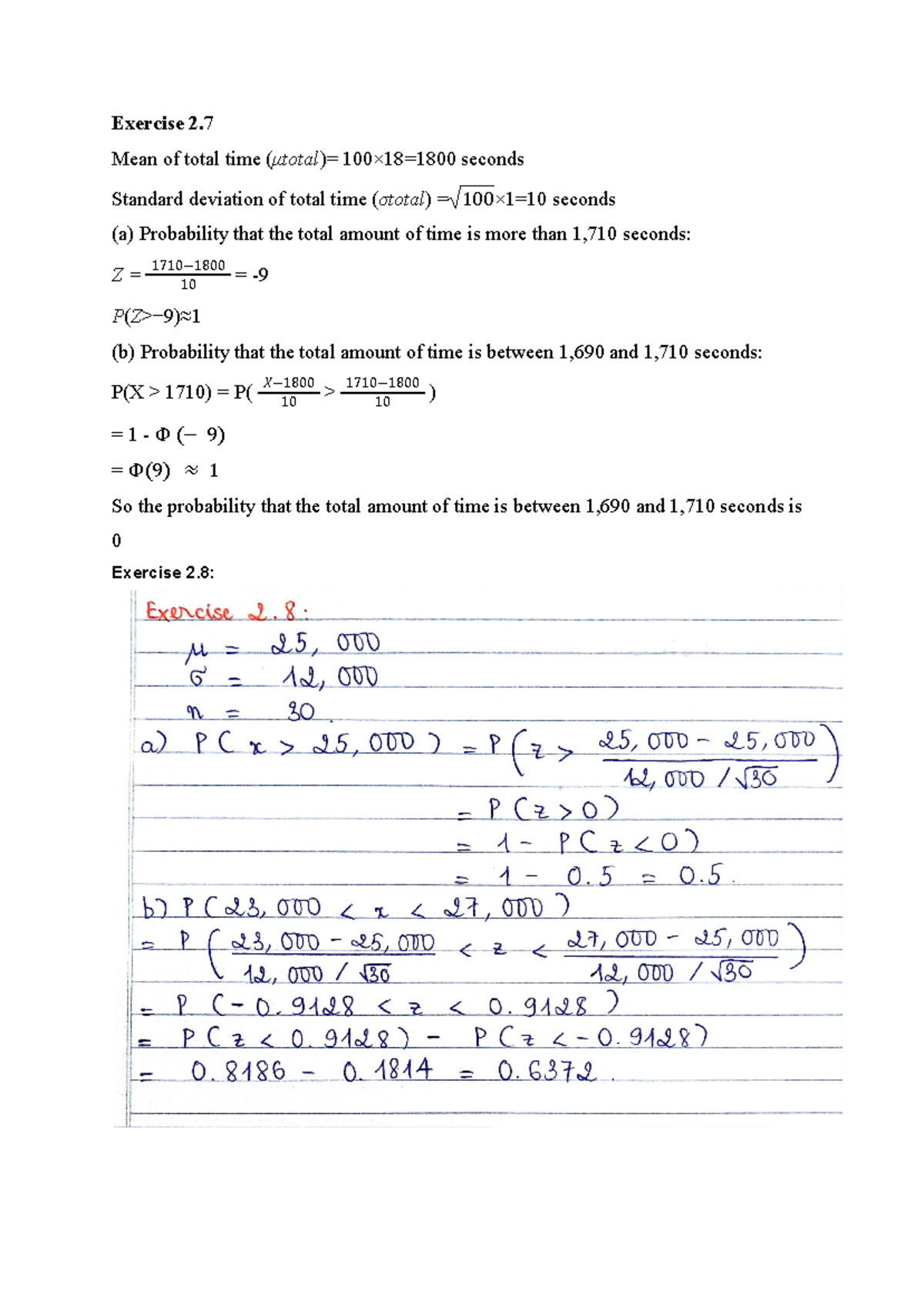 QMF hw2 - Exercise 2. Mean of total time (μtotal)= 100×18=1800 seconds ...