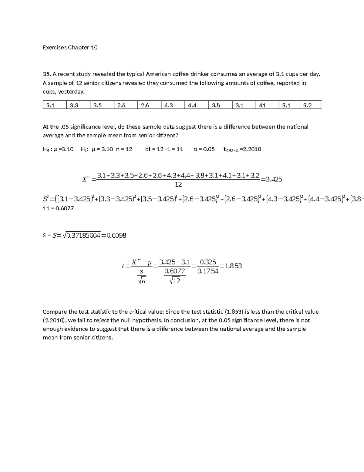 Math chapter 10 - Exercises Chapter 10 35. A recent study revealed the ...