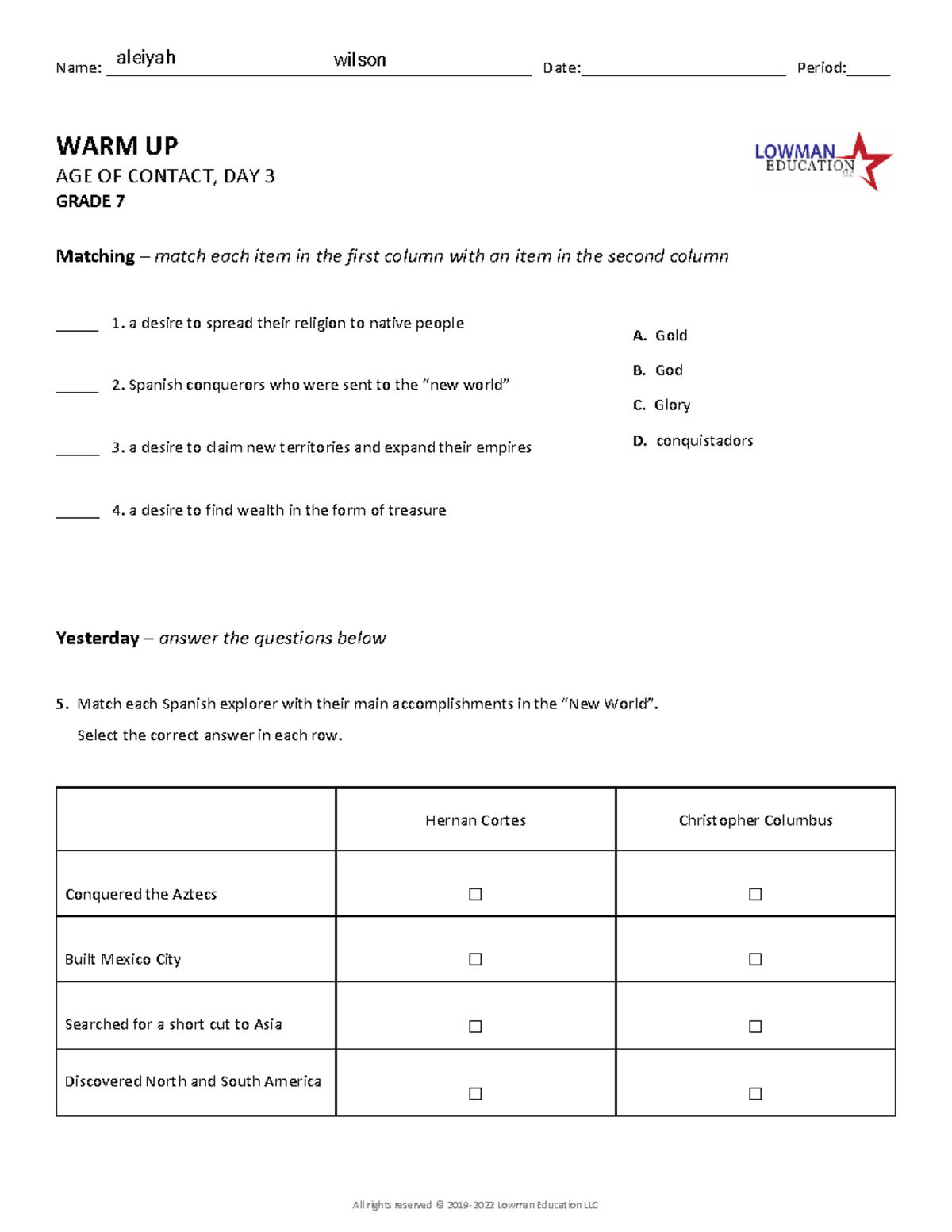 - Day 3. Warm-Up. Age of Contact. SS. 7th Grade - All rights reserved ...