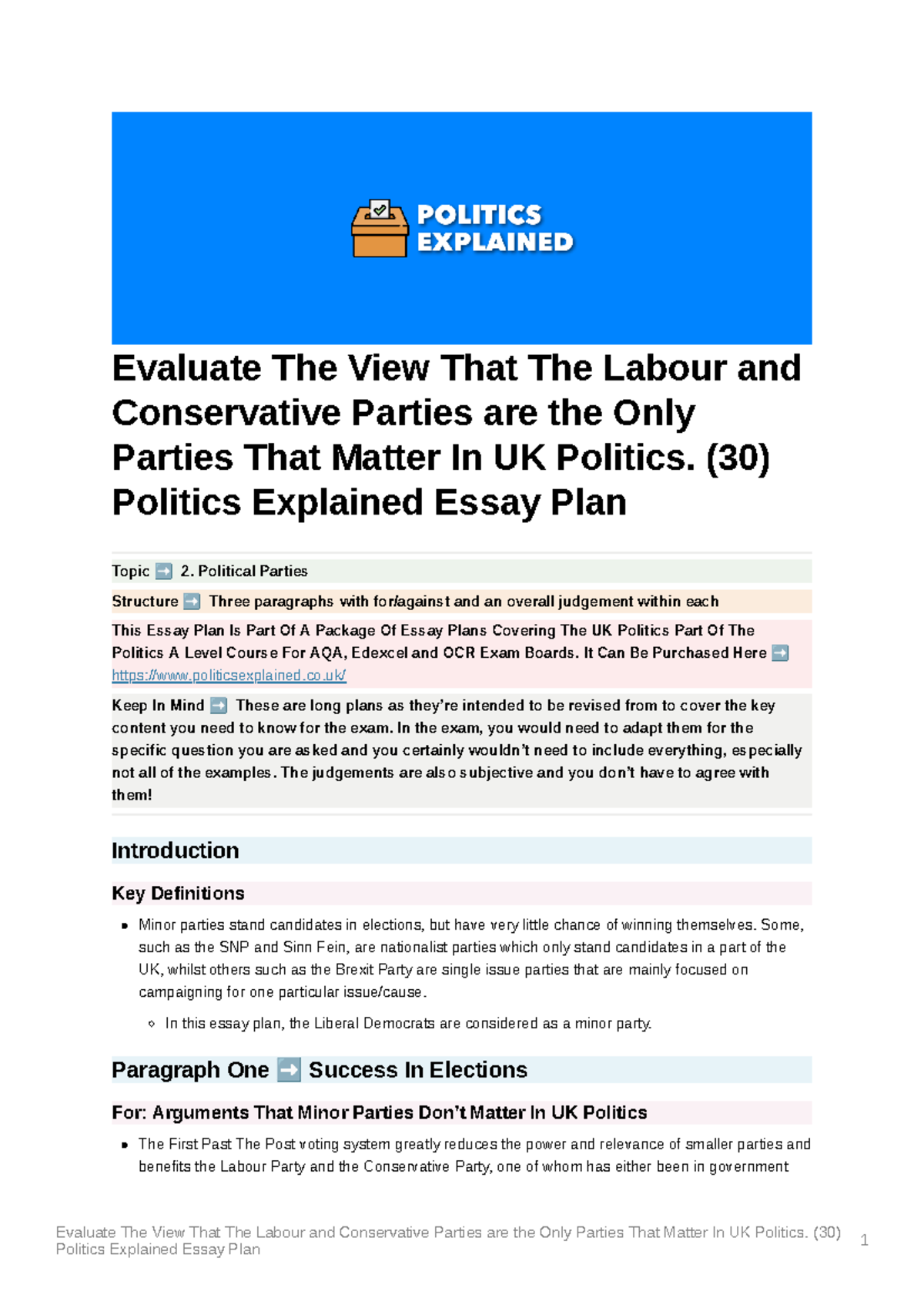 Evaluate The View That The Labour and Conservative Parties are the Only ...