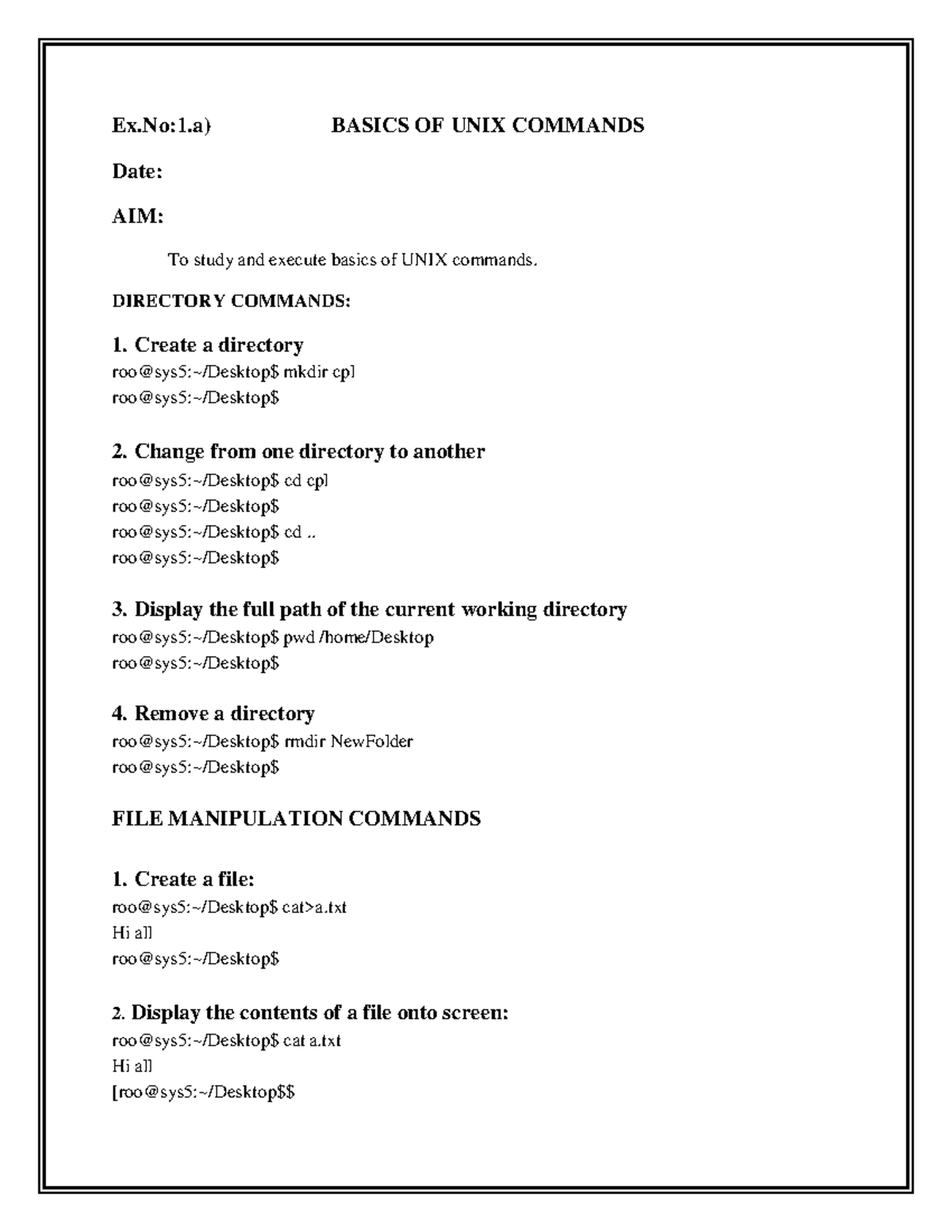 OS Manual - good - Ex:1) BASICS OF UNIX COMMANDS Date: AIM: To study and execute basics of UNIX ...