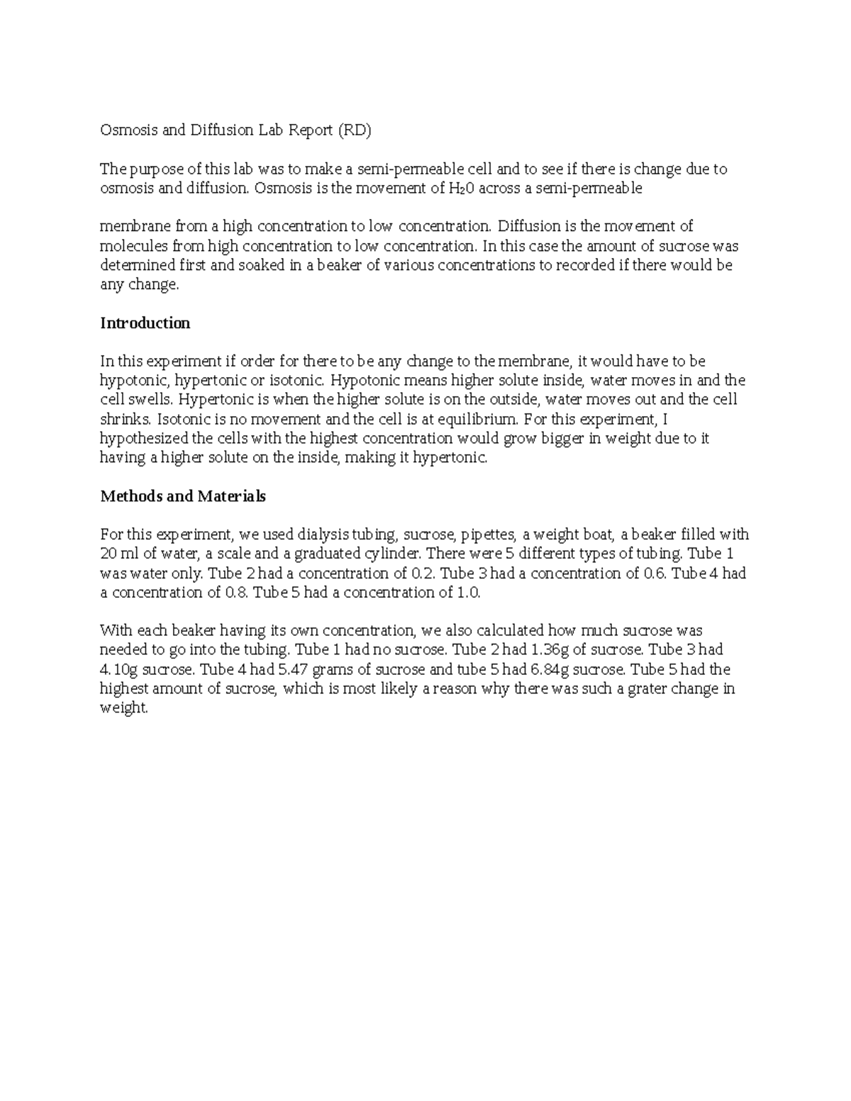 Osmosis and Diffusion Lab Report - Osmosis is the movement of H 2 0 ...