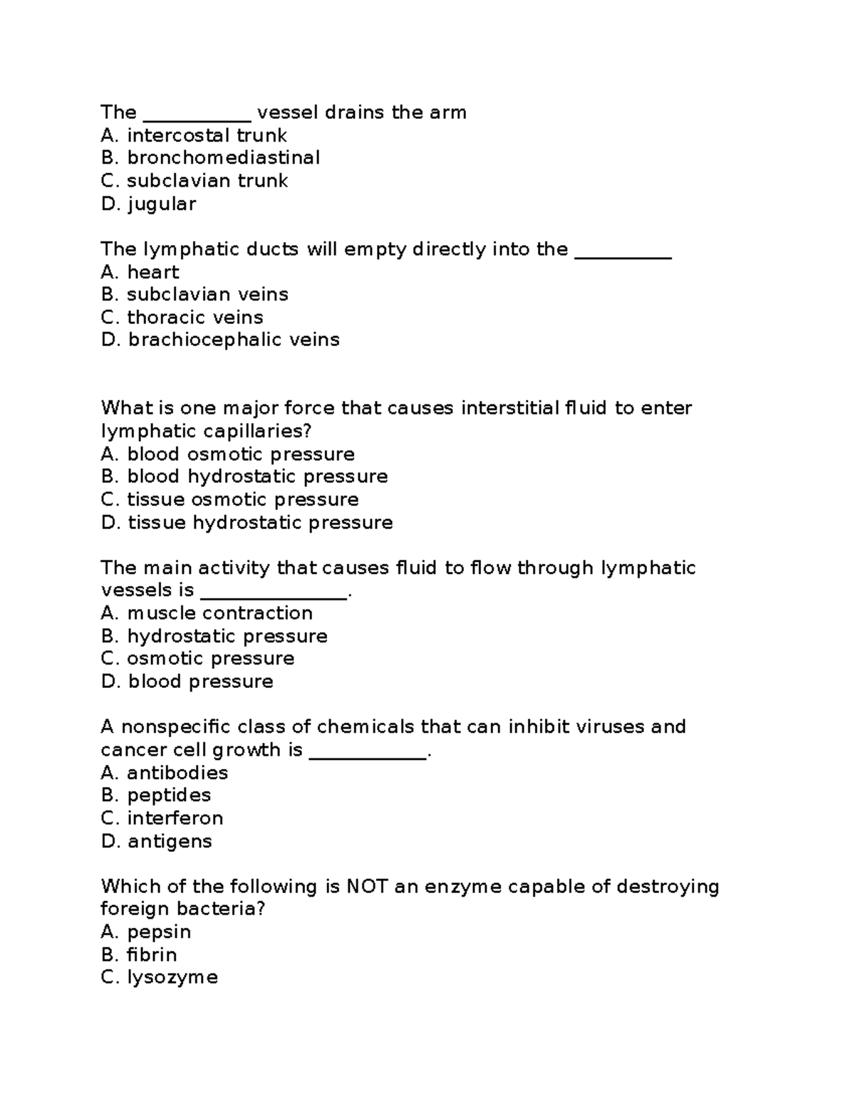 Lymphatic system study guide - The ___________ vessel drains the arm A ...