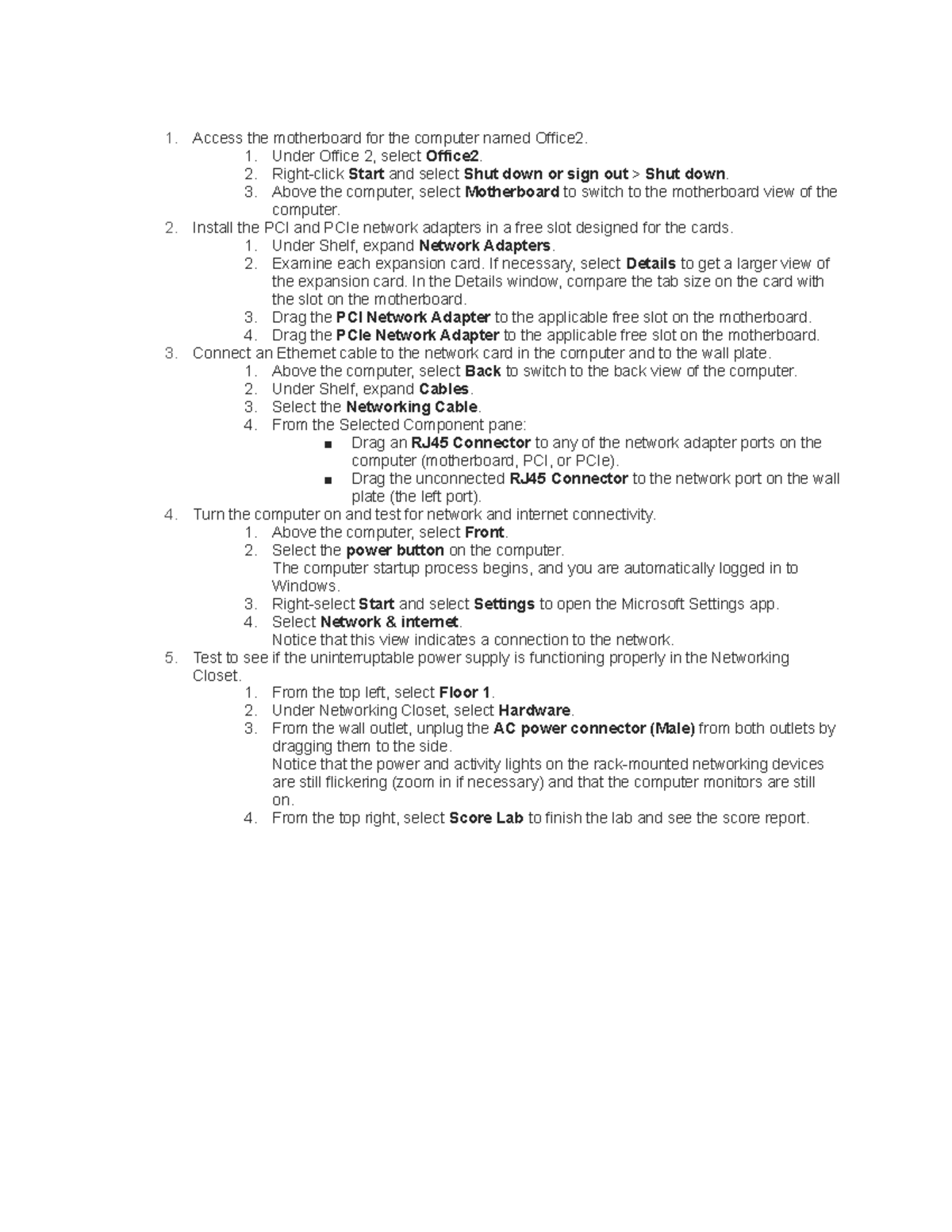 1.1.9 Connect Internal Components - Access the motherboard for the ...
