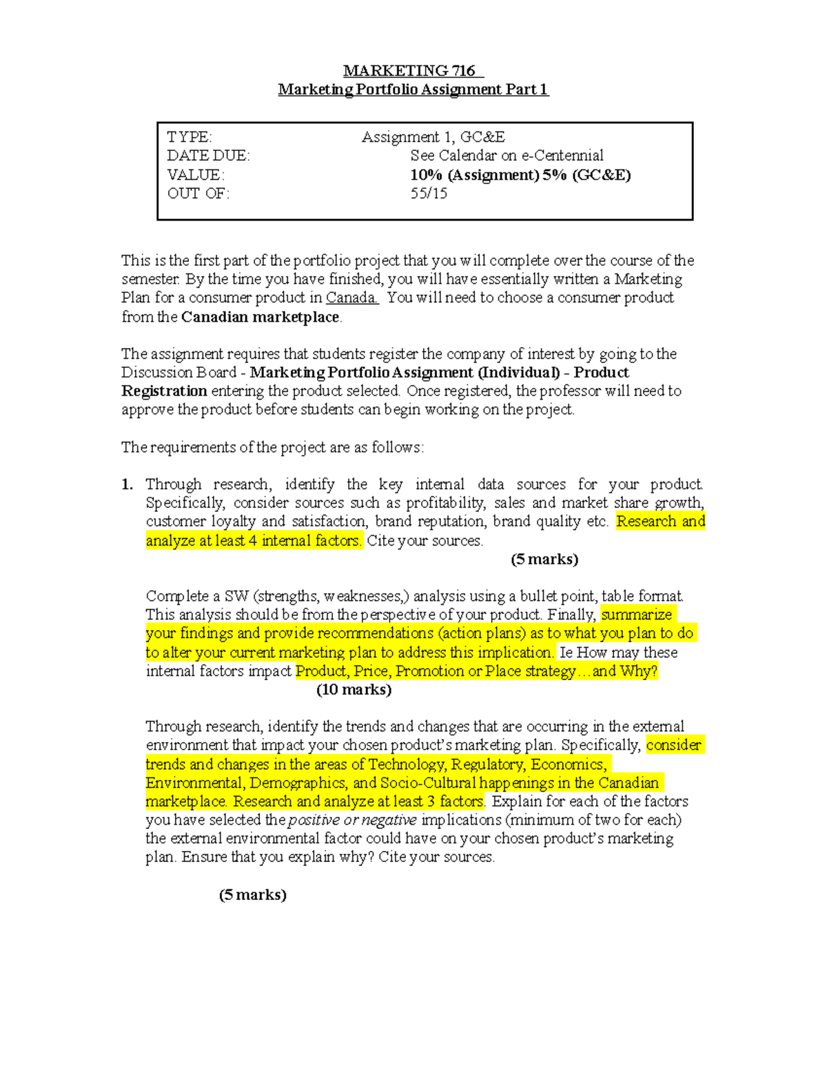 MKTG 716 - Assignment 1 GC&E - MARKETING 716 Marketing Portfolio Assignment Part 1 This is the ...