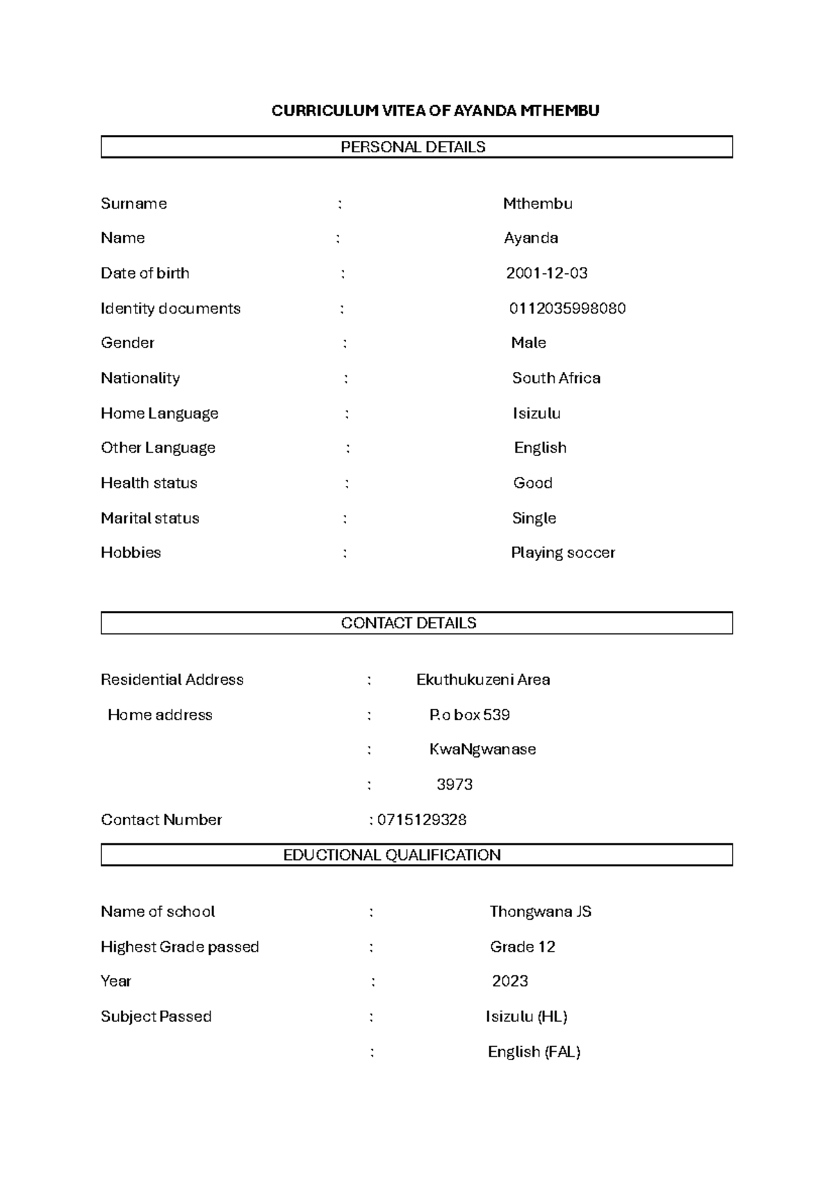 CV ayanda - Notes - CURRICULUM VITEA OF AYANDA MTHEMBU PERSONAL DETAILS ...