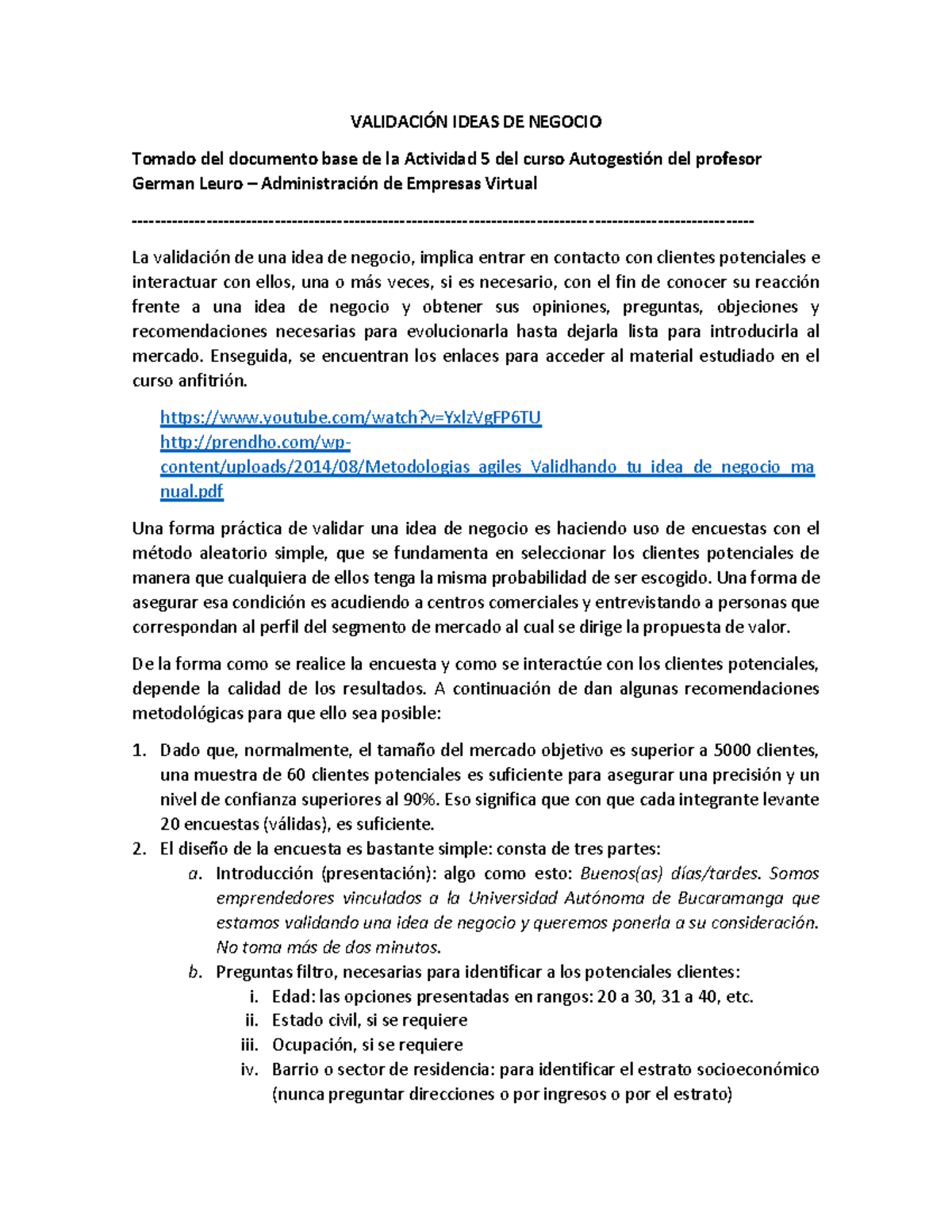 Guia Validacion Modelo Negocio - IDEAS DE NEGOCIO Tomado del documento ...