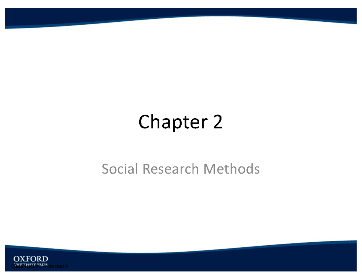 Soc 100 chapter 2 - Lecture notes - Chapter 2 Social Research Methods ...