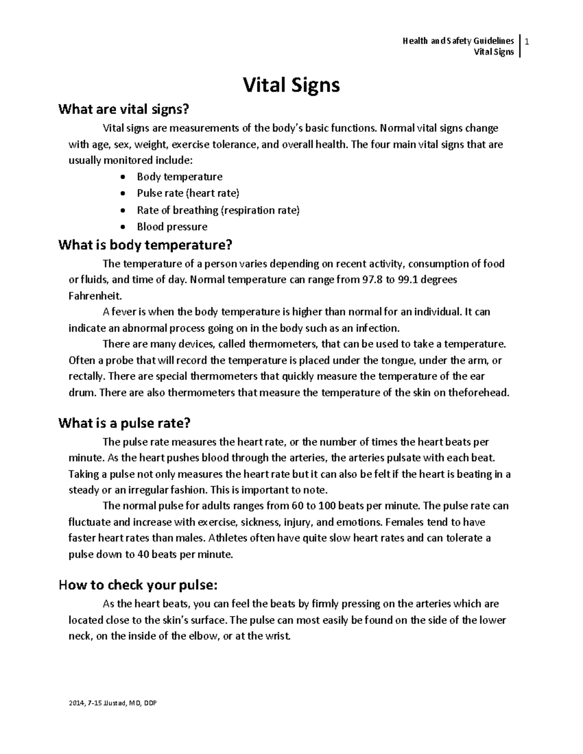 2014 716 Vital Signs - VS taking procedure - Vital Signs 1 Vital Signs What are vital signs ...