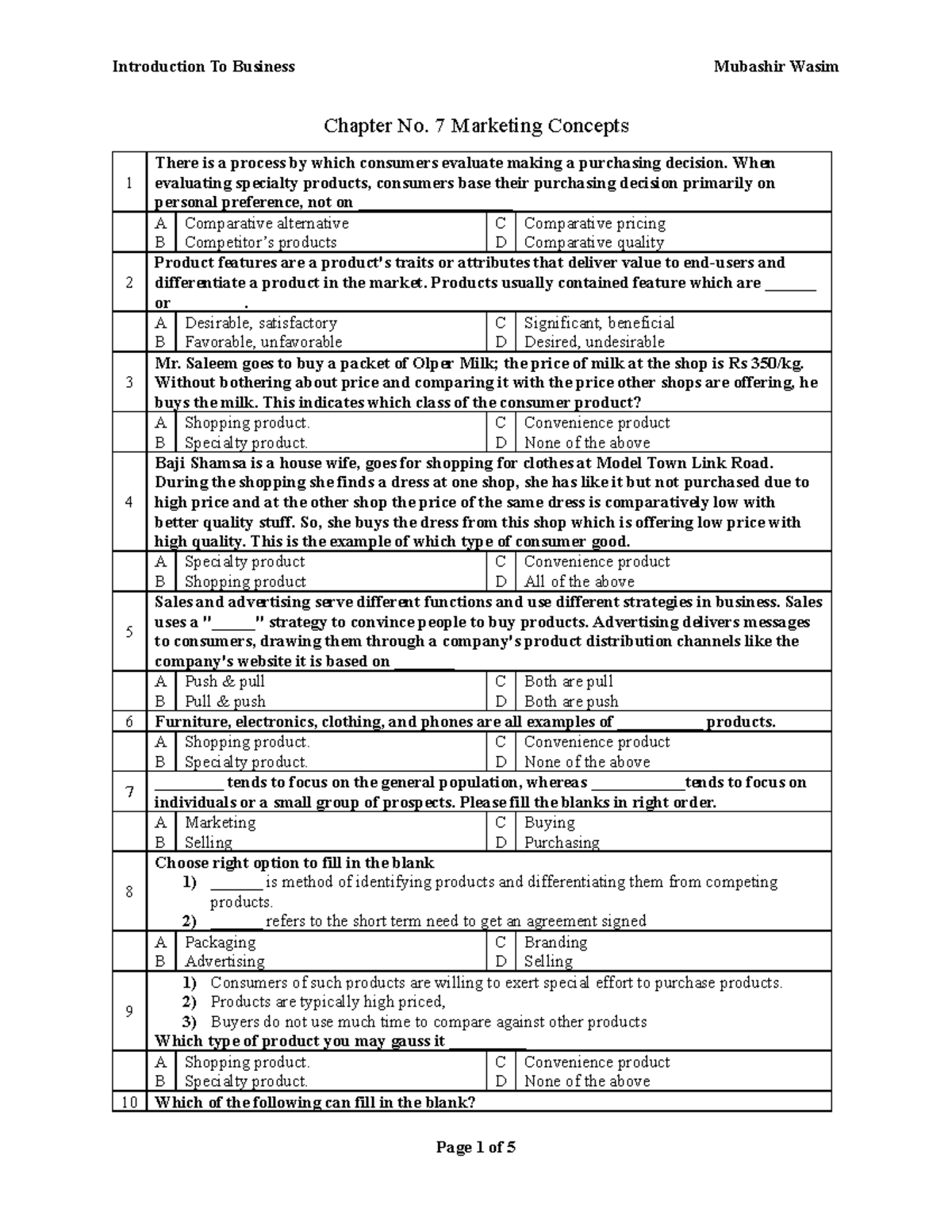 Chapter No. 7 Assignment - Chapter No. 7 Marketing Concepts 1 There is ...