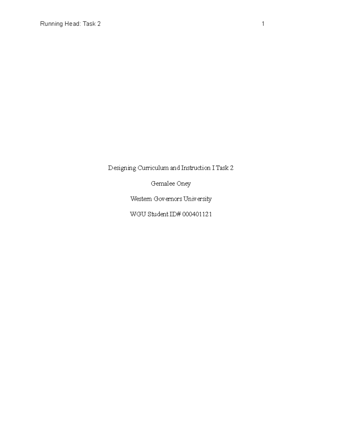 Task 2 Designing Curriculum and Instruction I - Designing Curriculum ...