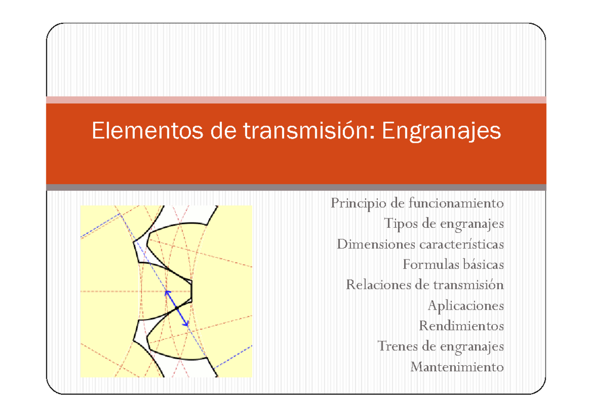 Transmision Engranajes - Principio de funcionamiento Elementos de ...