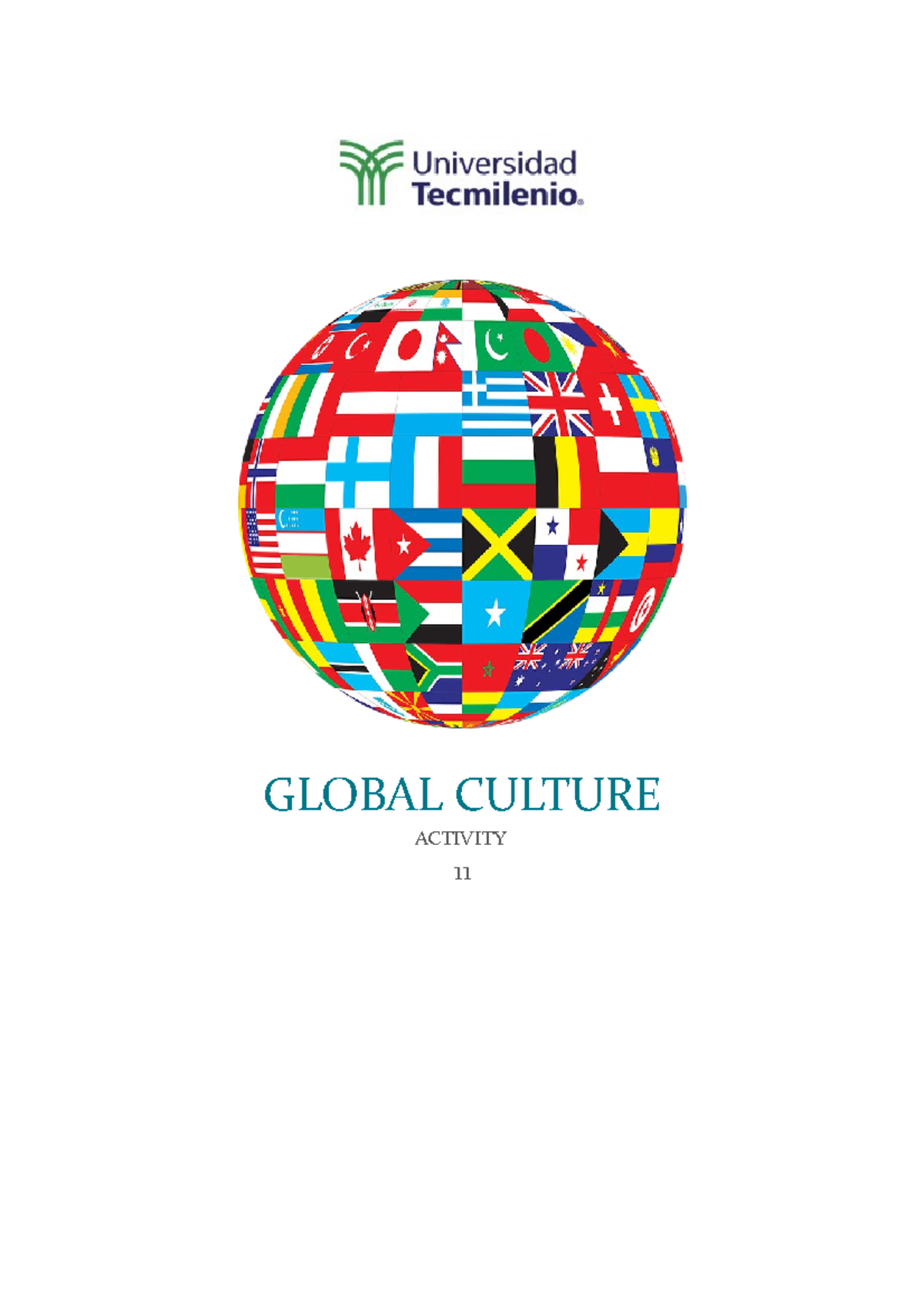 Activity 2 AC - act 2 - GLOBAL CULTURE ACTIVITY 11 How to deal with ...