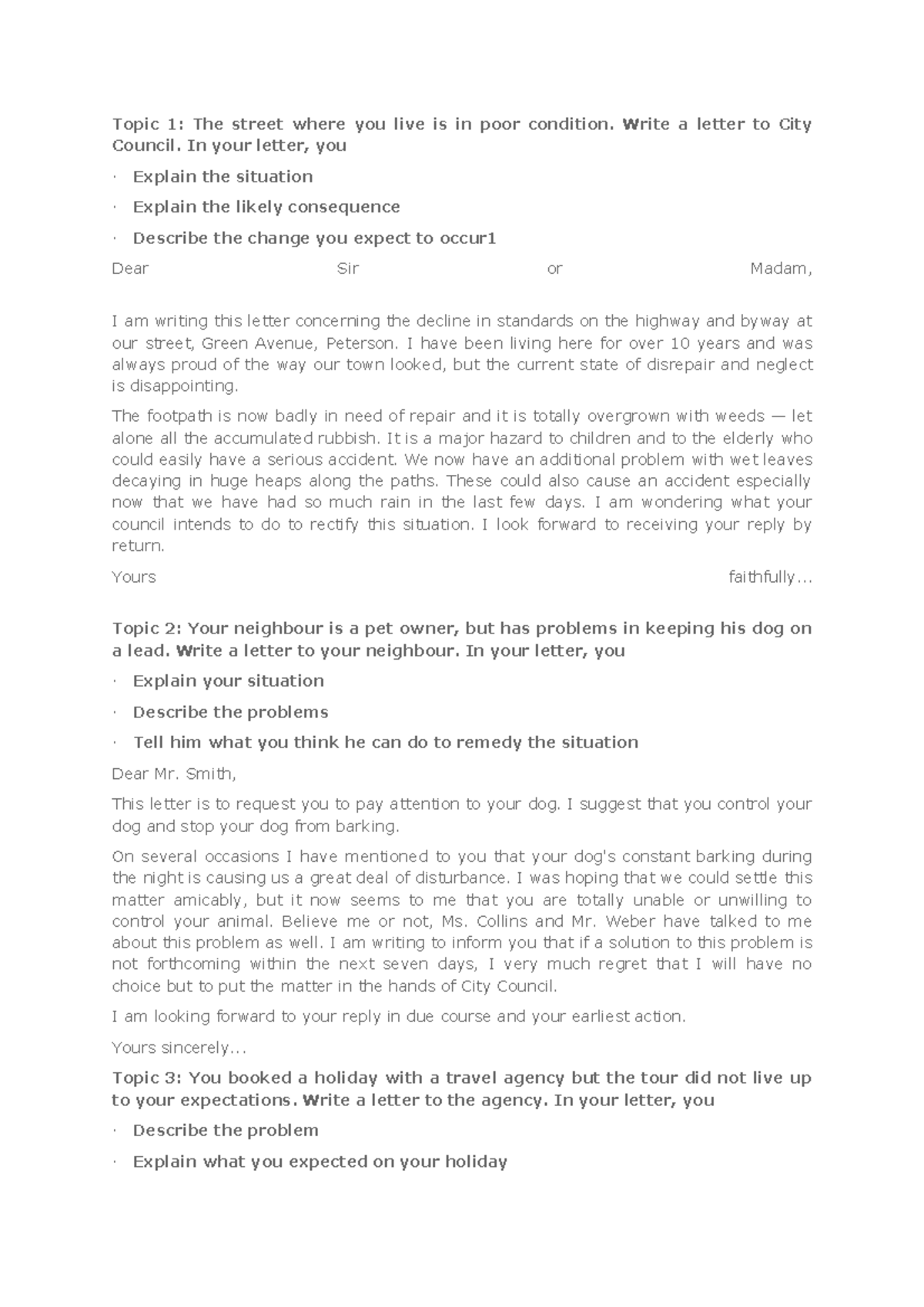 Letters samples - Topic 1: The street where you live is in poor ...
