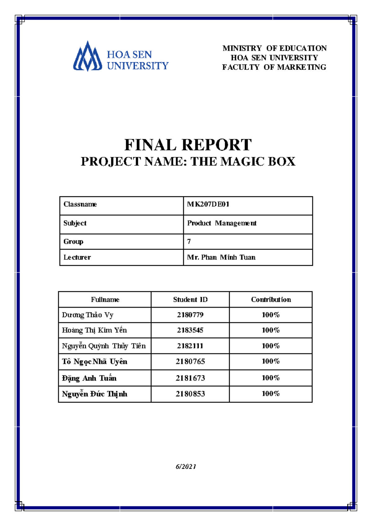 Product- Final- Report - 6/ MINISTRY OF EDUCATION HOA SEN UNIVERSITY ...