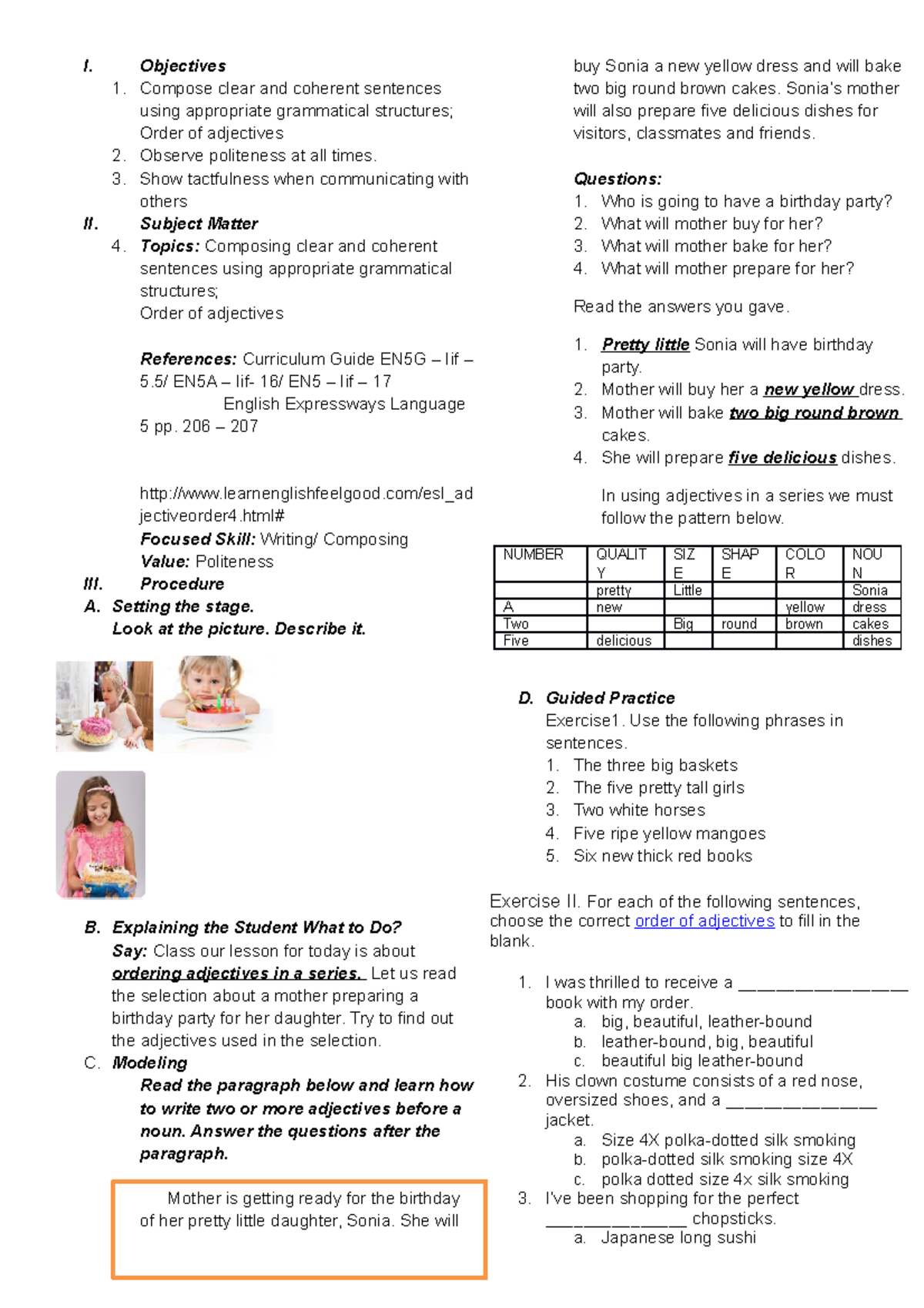 ENGLISH 5 ORDER OF ADJECTIVES - I. Objectives 1. Compose clear and ...