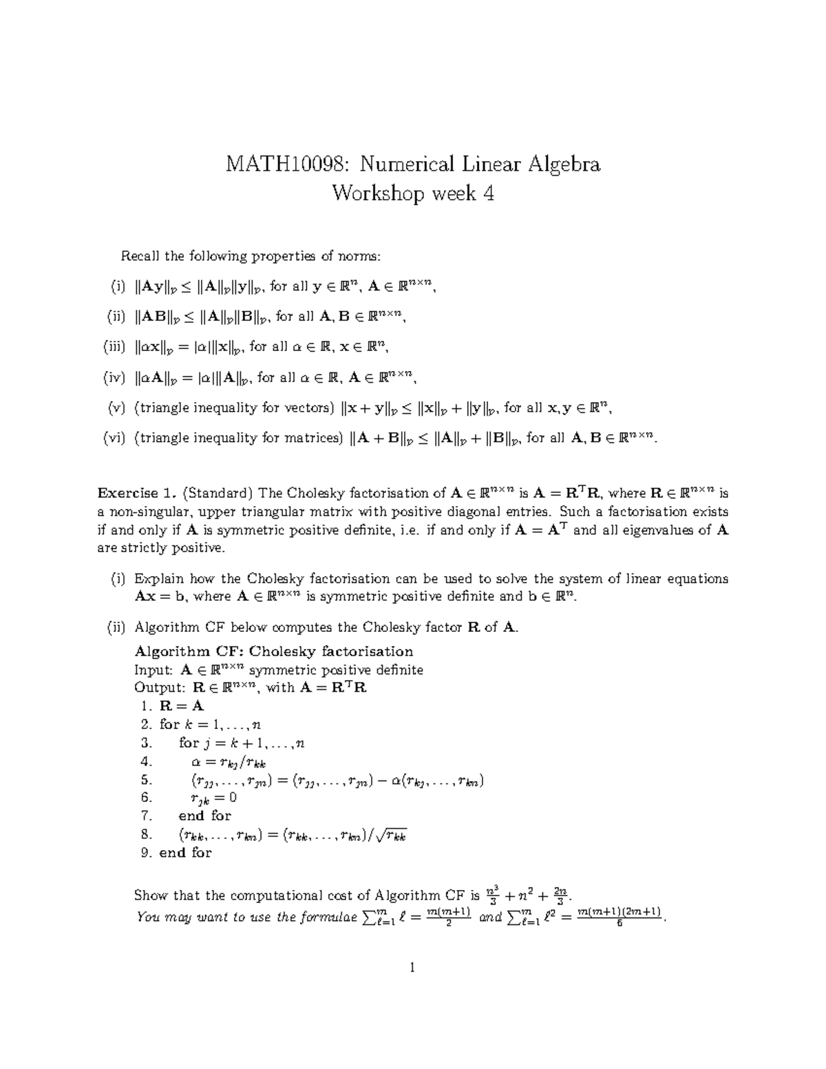 Workshop 4 - MATH10098: Numerical Linear Algebra Workshop week 4 Recall ...