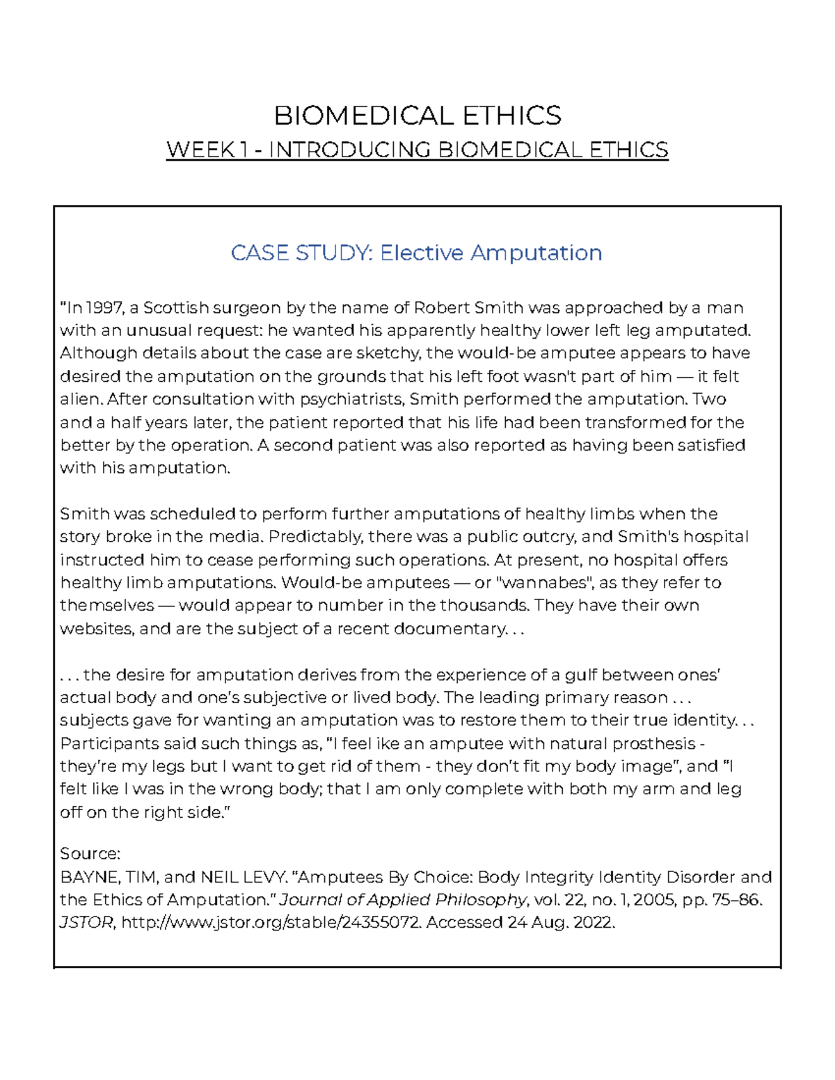 Case Study - Elective Amputation - BIOMEDICAL ETHICS WEEK 1 ...
