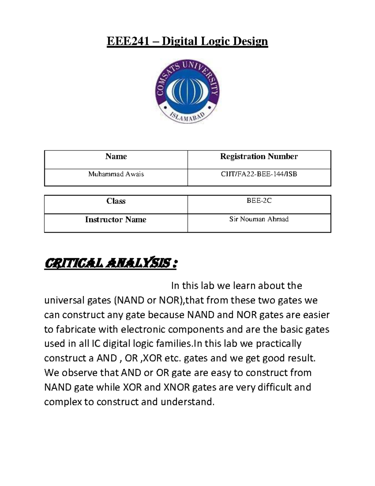 Critical analysis DLD lab2 - EEE241 – Digital Logic Design Name Registration Number Muhammad ...