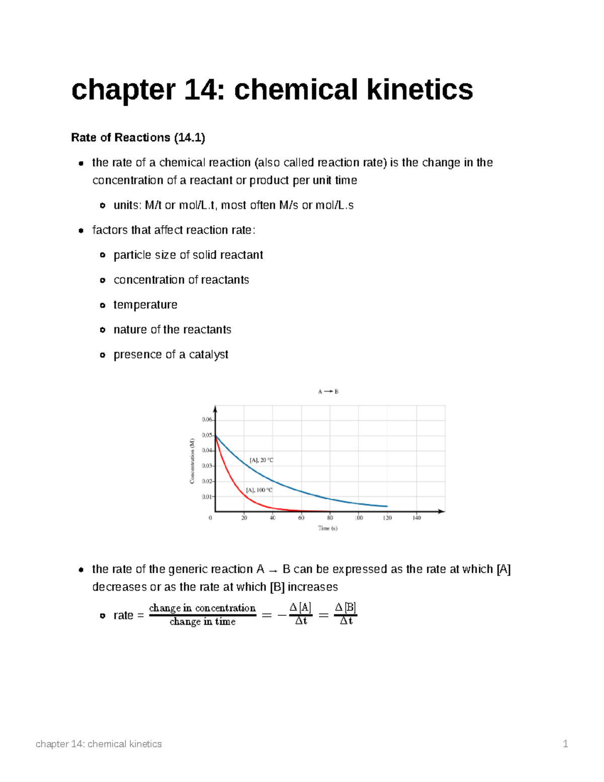 Chapter 14: Chemical Kinetics - chapter 14: chemical kinetics Rate of Reactions (14) the rate of ...