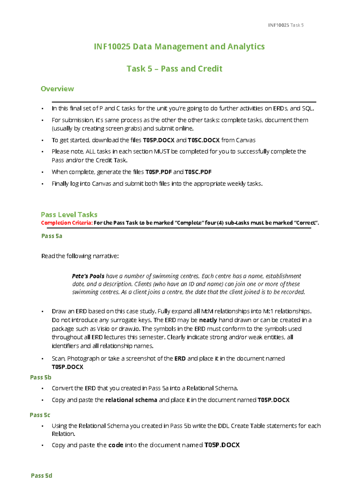 INF10025 Task 5-2 - INF10025 Data Management and Analytics Task 5 – Pass and Credit Overview ...