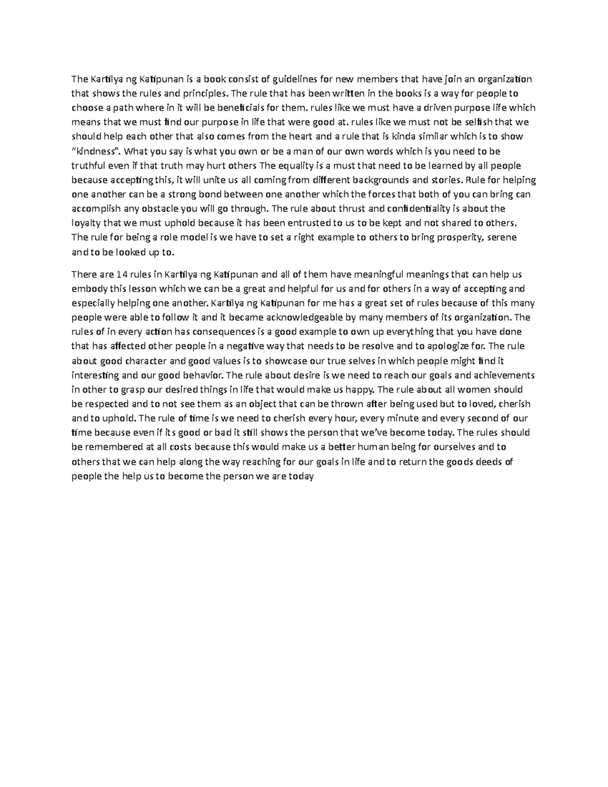 Kartilya ng katipunan - The rule that has been written in the books is ...