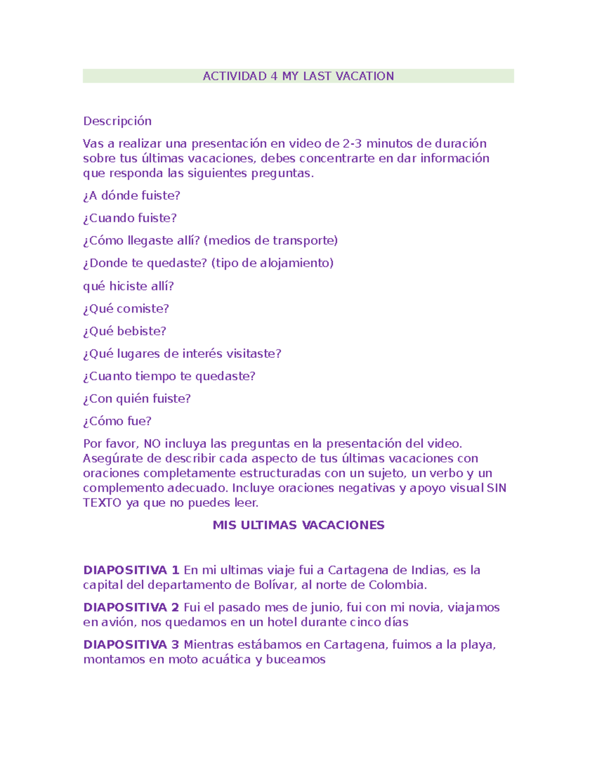 THE LAST Trips TASK 1 Texto - ACTIVIDAD 4 MY LAST VACATION Descripción ...