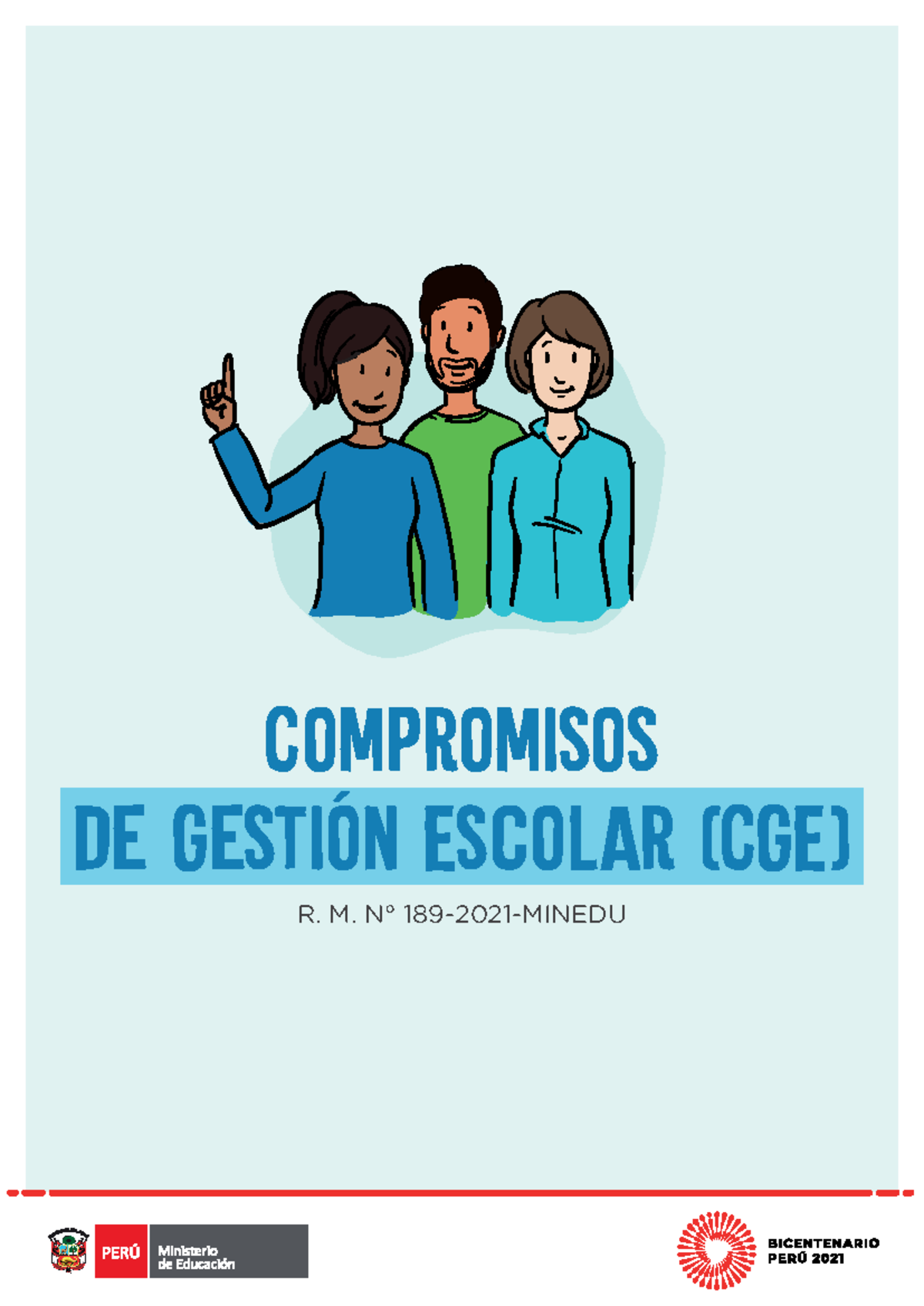 Compromisos DE Gestión Escolar - Compromisos de Gestión Escolar (CGE) R. M. N° 189-2021-MINEDU ...