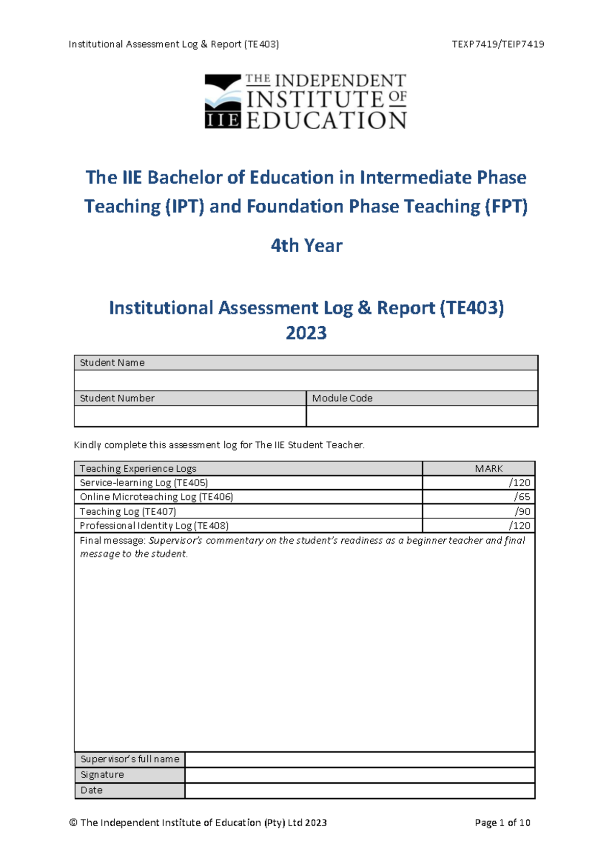 TEIP7419 TE403 Institutional Assessment Log & Report - Institutional ...