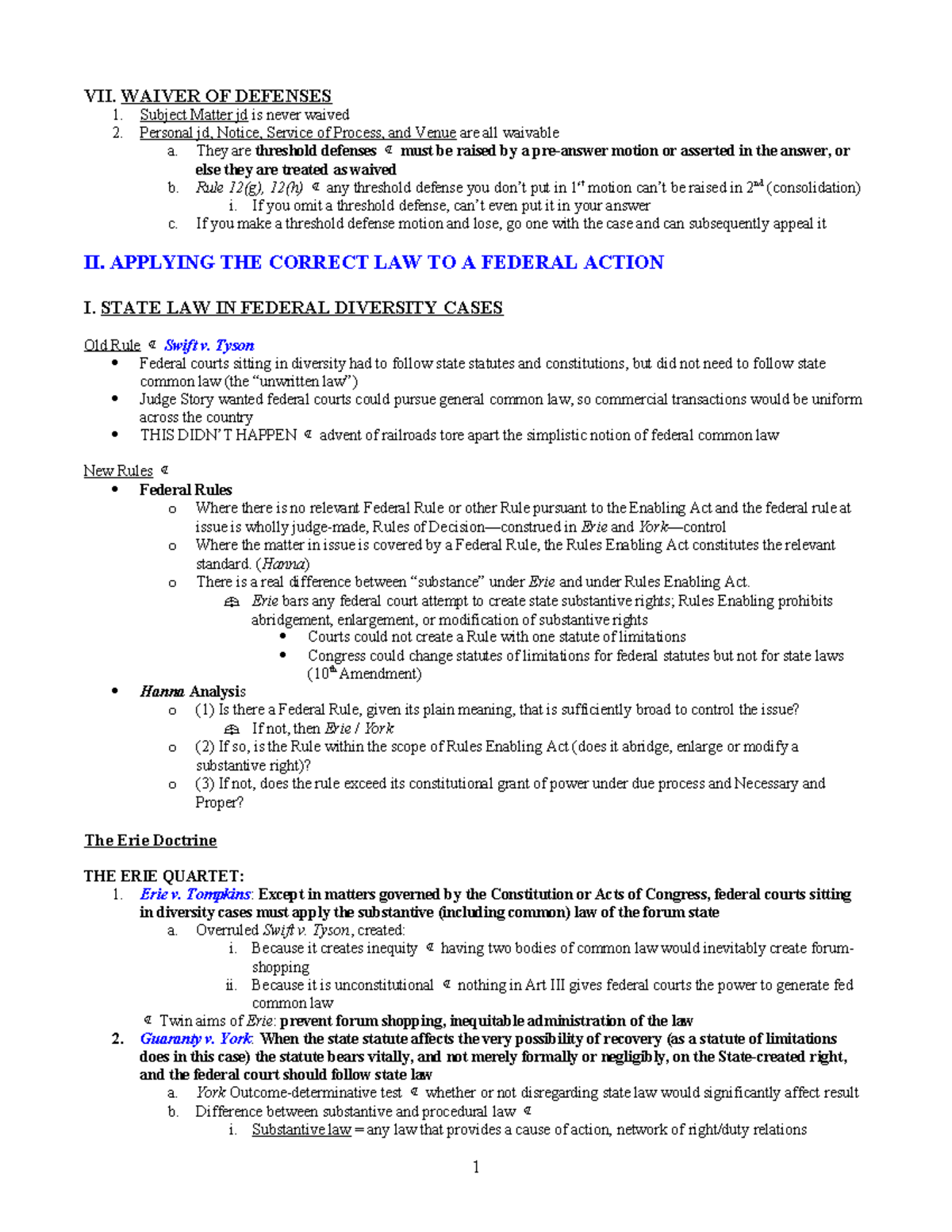 Civ Pro outline - VII. WAIVER OF DEFENSES Subject Matter jd is never ...