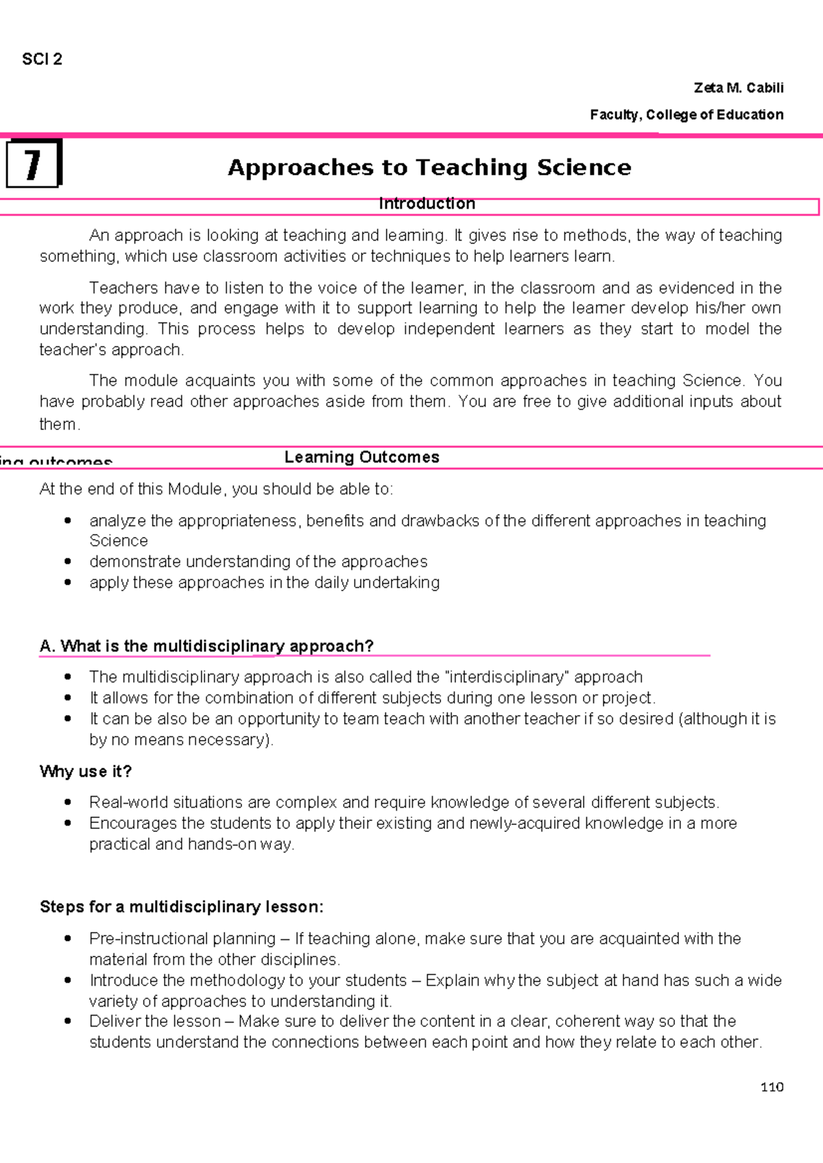 SCI 2 Module 7 - About science - SCI 2 Zeta M. Cabili Faculty, College of Education Approaches ...
