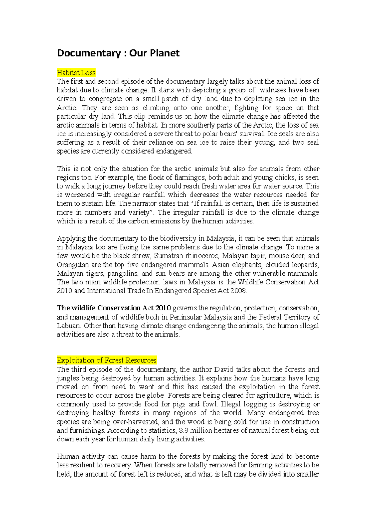 Documentary : Our Planet - Documentary : Our Planet Habitat Loss The ...