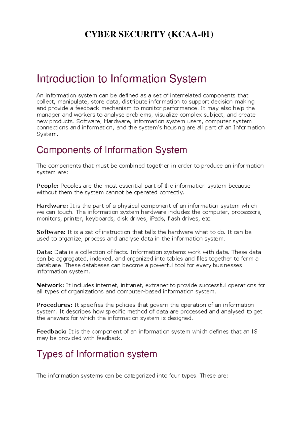 Information System-Unit 1 & 2 - CYBER SECURITY (KCAA-01) Introduction to Information System An ...