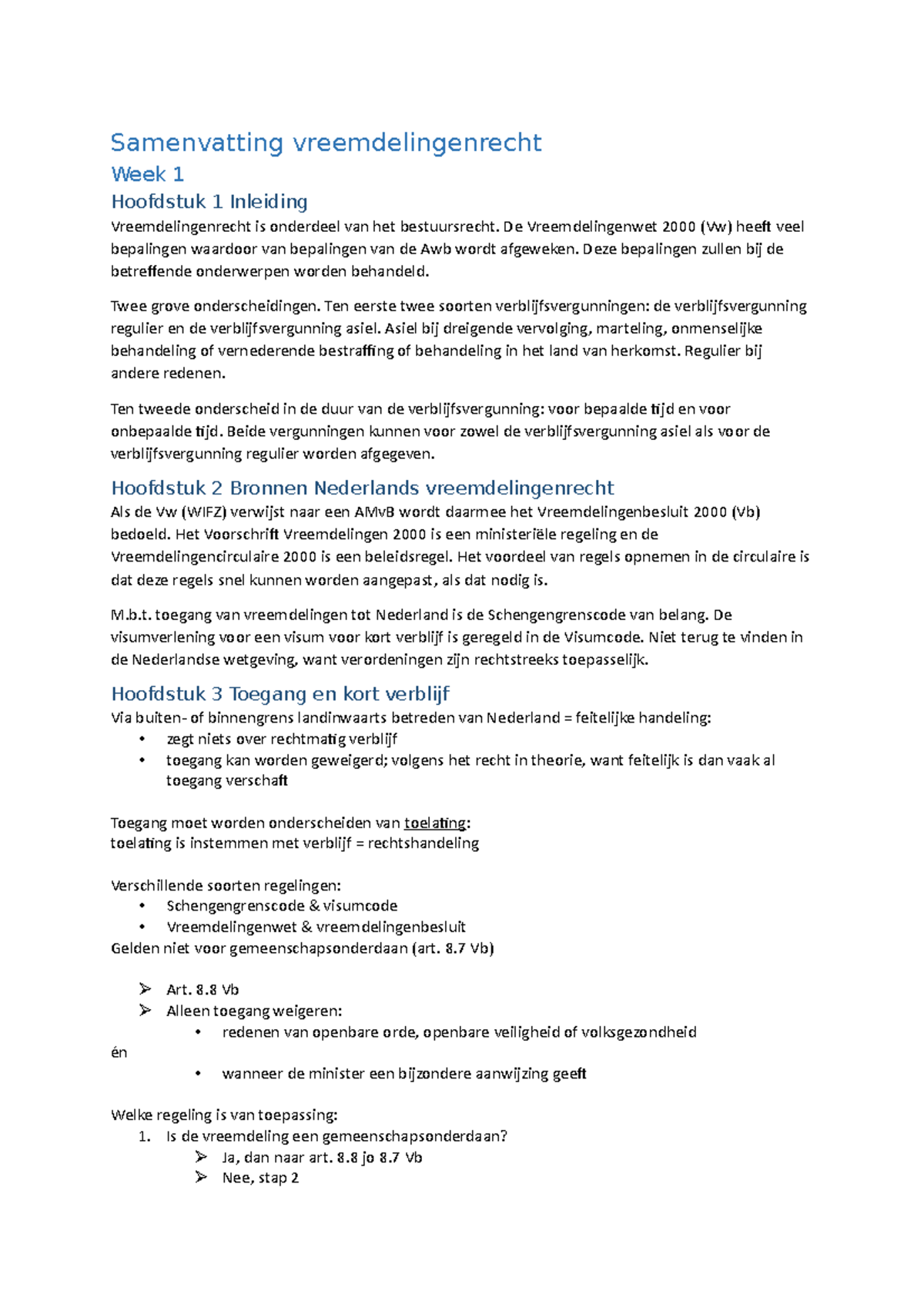 Samenvatting vreemdelingenrecht - De Vreemdelingenwet (Vw) heeft veel ...