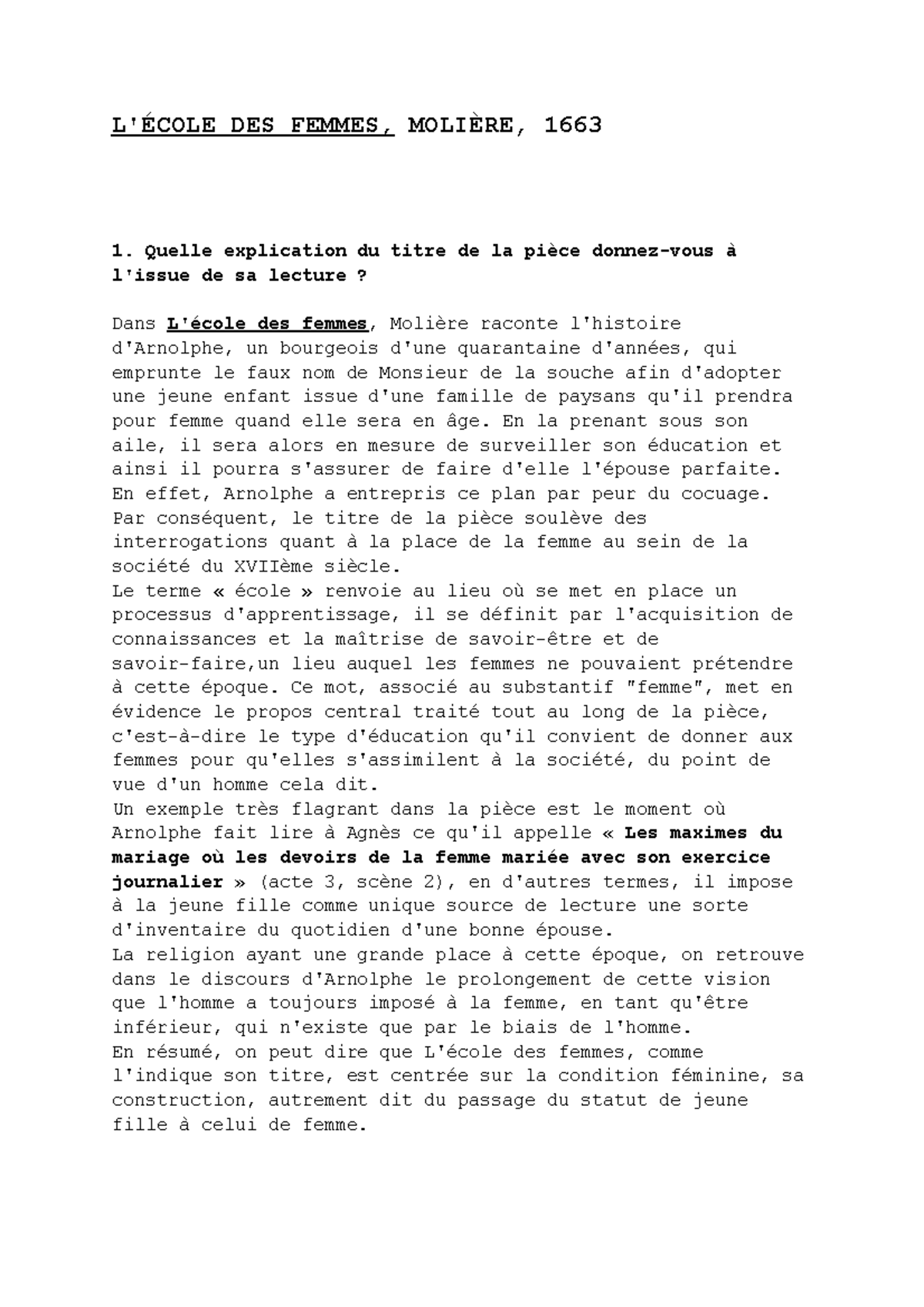 L' École DES Femmes, Molière, 1663 - L'ÉCOLE DES FEMMES, MOLIÈRE, 1663 1. Quelle explication du ...