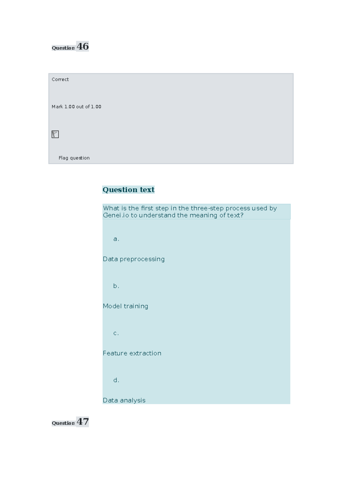 AI6100 AI10 - AI PROMPT EXAM - Question 46 Correct Mark 1 out of 1. Flag question Question text ...