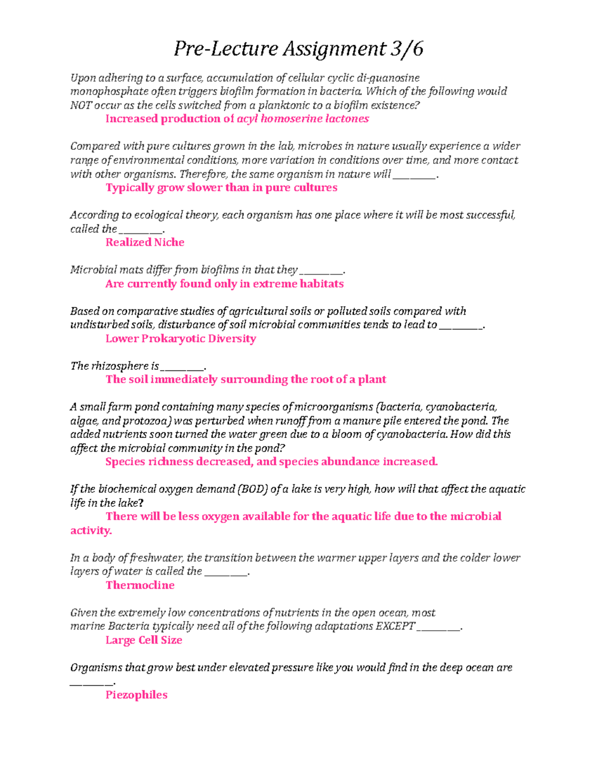 Pre-Lecture Assignment 3:6 - Which of the following would NOT occur as the cells switched from a ...