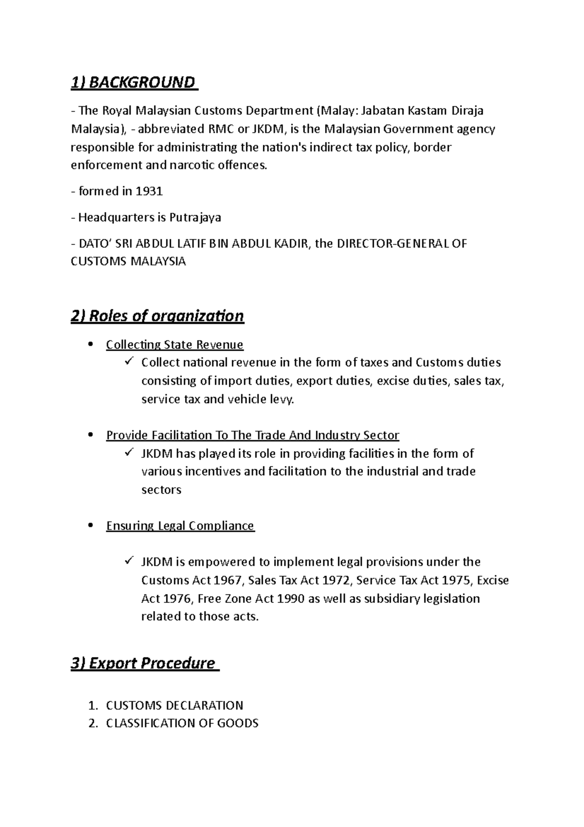 Field trip - good - 1) BACKGROUND The Royal Malaysian Customs ...