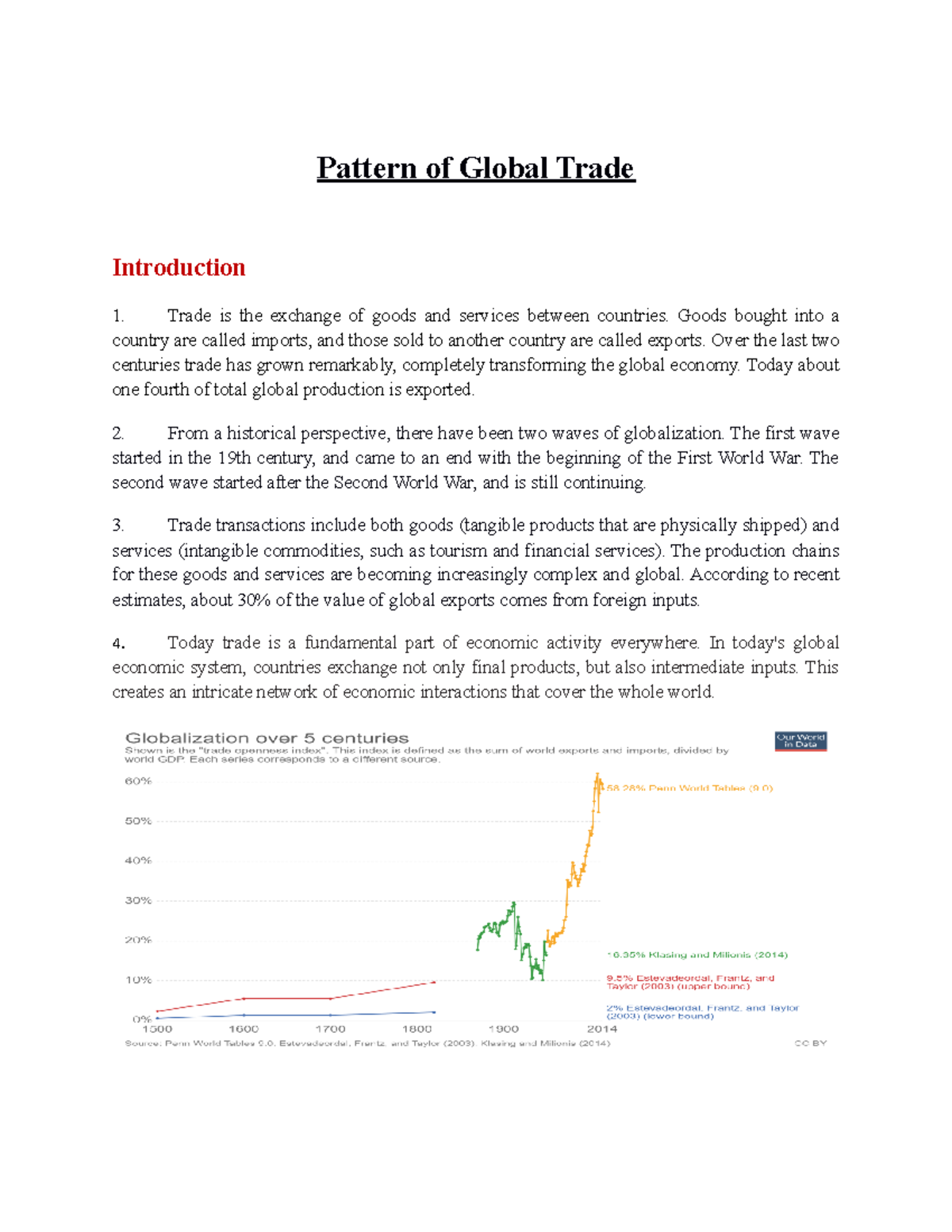 Pattern of Global Trade - Pattern of Global Trade Introduction Trade is ...