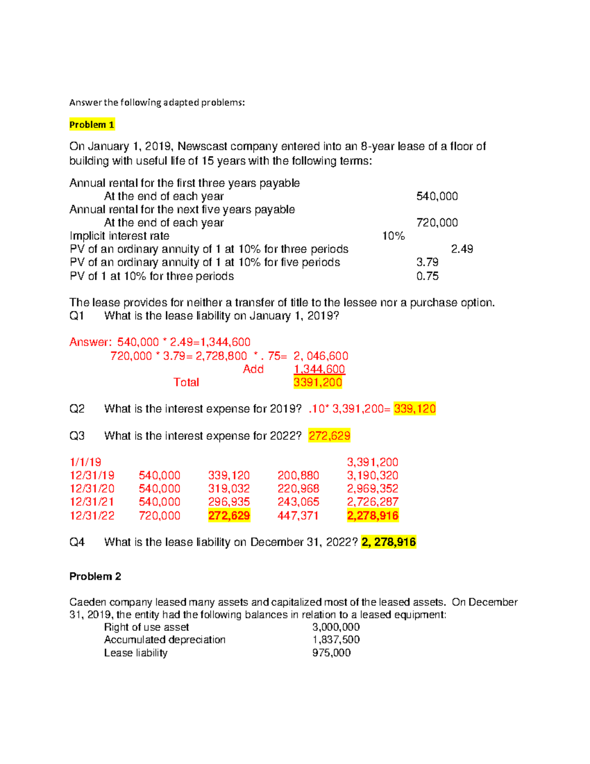 Lease Liability - Problem Solving - Answer the following adapted problems: Problem 1 On January ...