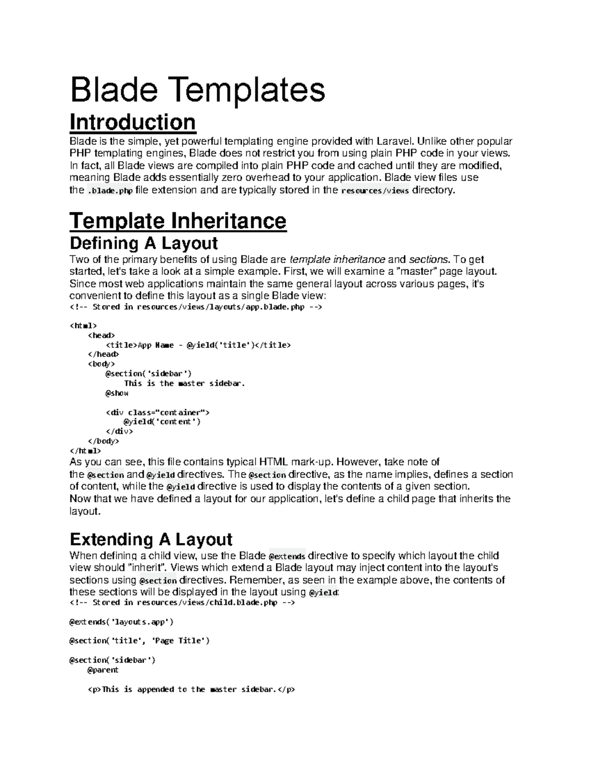 14Blade Templates - Unlike other popular PHP templating engines, Blade ...