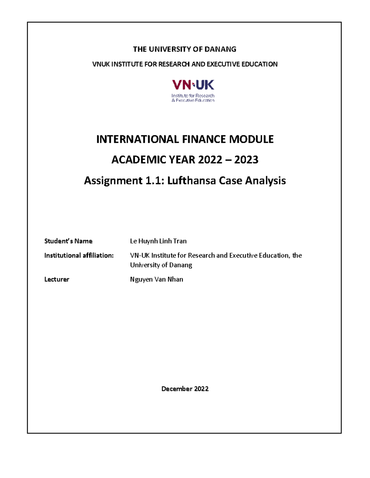 International Finance Case Study Le Huynh Linh Tran 19010018 - THE ...