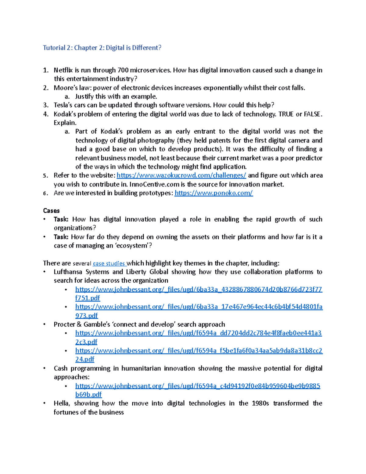 Tutorials-02 - tutorial 2 - Tutorial 2: Chapter 2: Digital is Different? 1. Netflix is run ...
