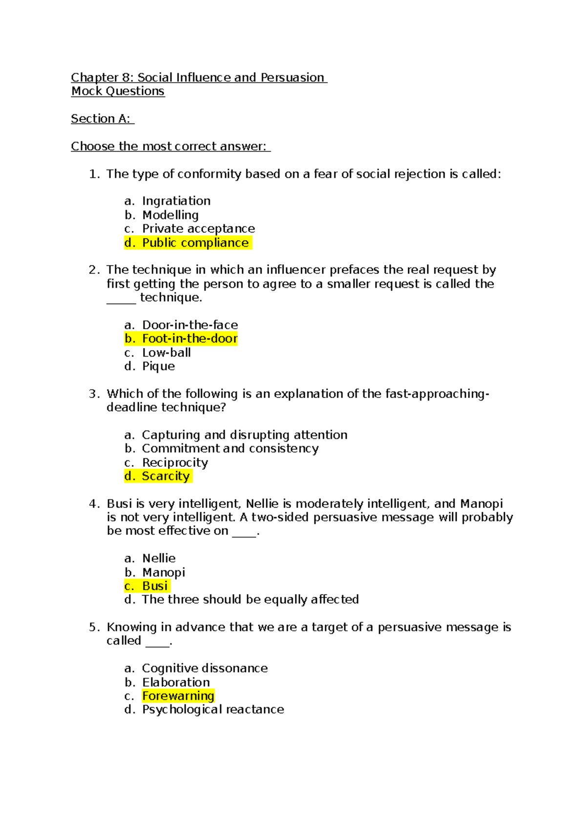 Chapter 8 Practise Questions Memo - Chapter 8: Social Influence and Persuasion Mock Questions ...