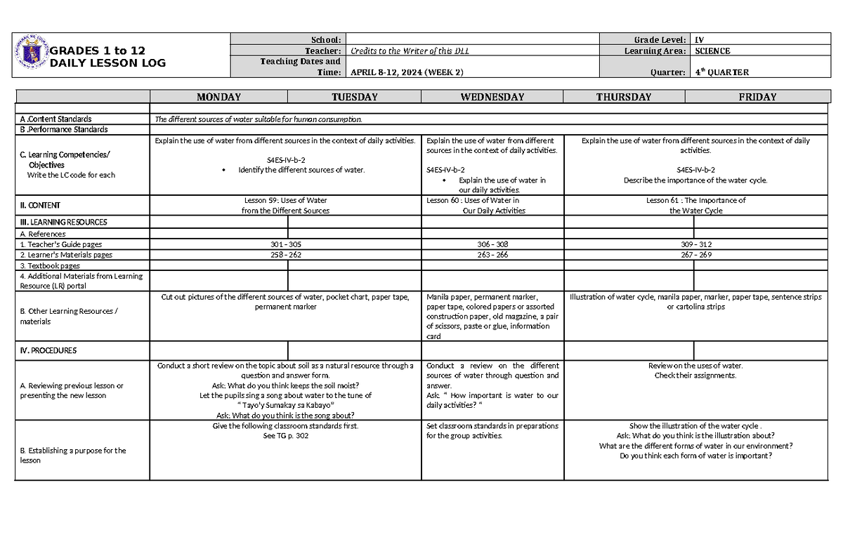 DLL Science 4 Q4 W2 - GRADES 1 to 12 DAILY LESSON LOG School: Grade Level: IV Teacher: Credits ...