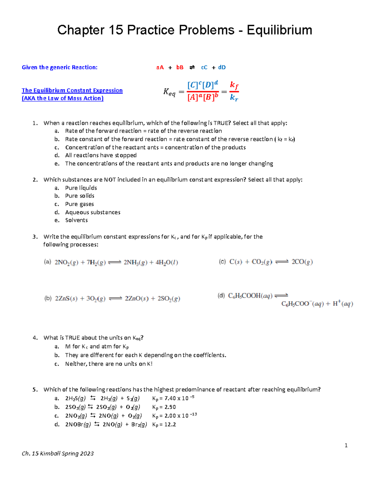 Ch15 Practice Problems - Rate of the forward reaction = rate of the ...