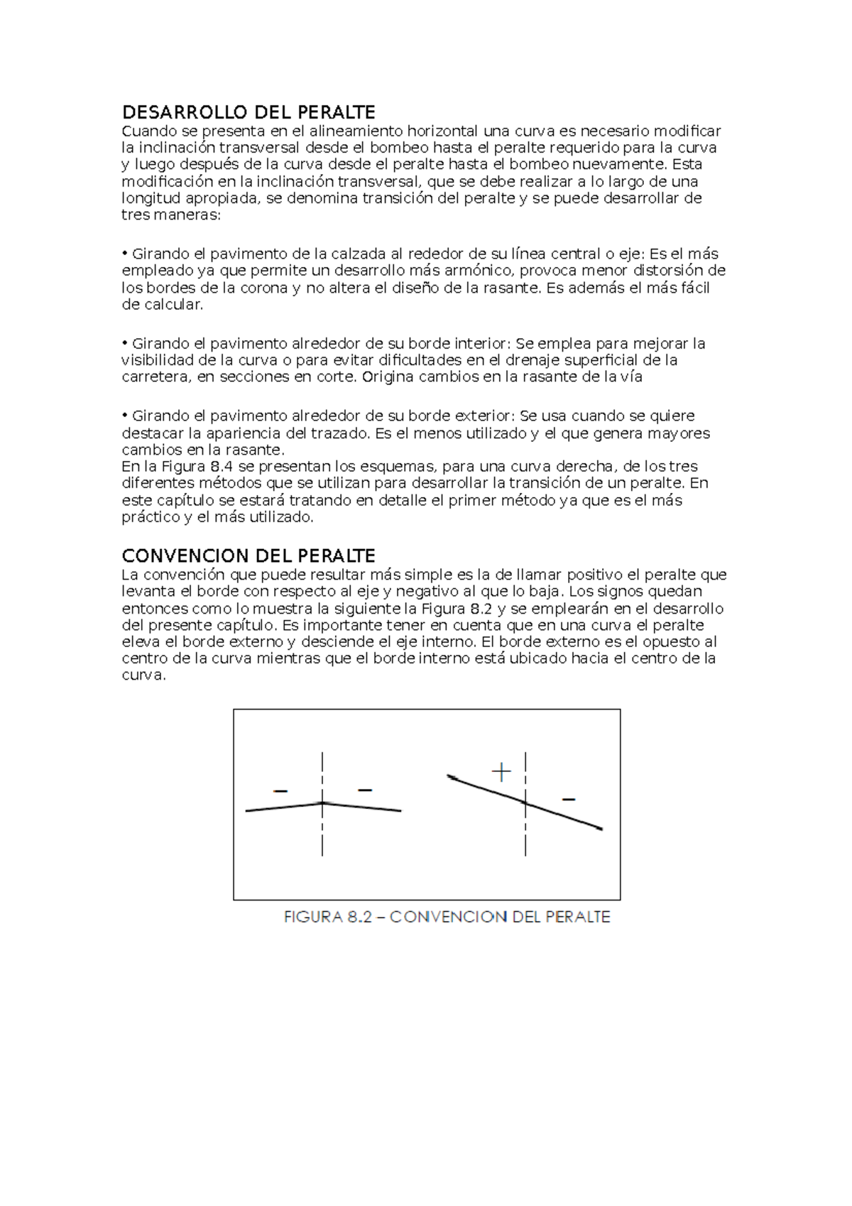 Desarrollo DEL Peralte - DESARROLLO DEL PERALTE Cuando se presenta en ...